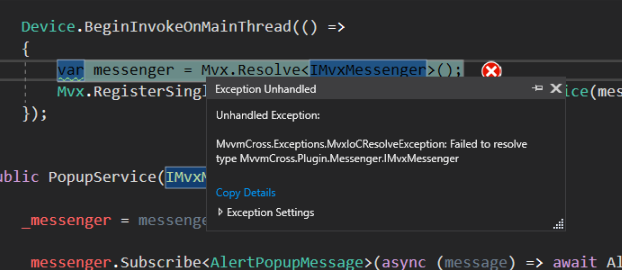 Xamarin.Forms MvvmCross: Resolve IMvxMessenger in UI project · Issue #2979 · MvvmCross/MvvmCross ...