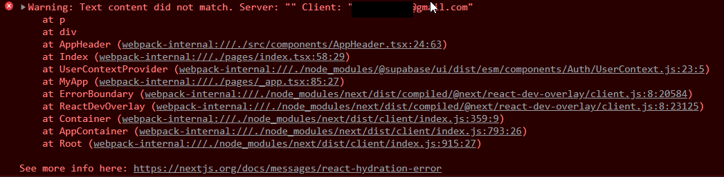 UserContext causes react hydration error. · Issue #321 · supabase/ui · GitHub