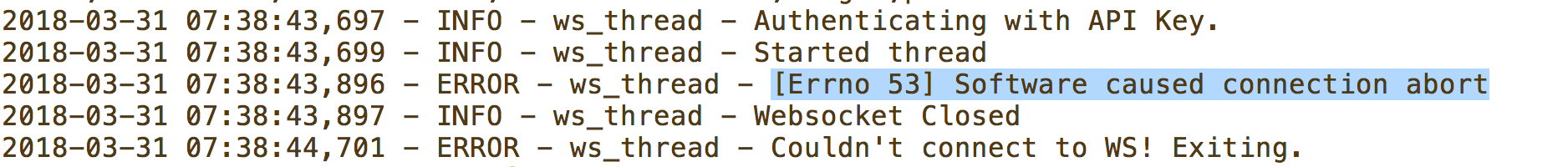 [Errno 53] Software caused connection abort · Issue #86 · BitMEX/sample-market-maker · GitHub