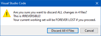 Update wording in discard dialog to make it more clear all files will be discarded · Issue ...