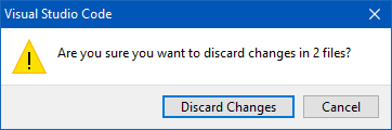 Update wording in discard dialog to make it more clear all files will be discarded · Issue ...