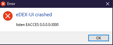 Windows 10: eDEX-UI Crashed · Issue #876 · GitSquared/edex-ui · GitHub