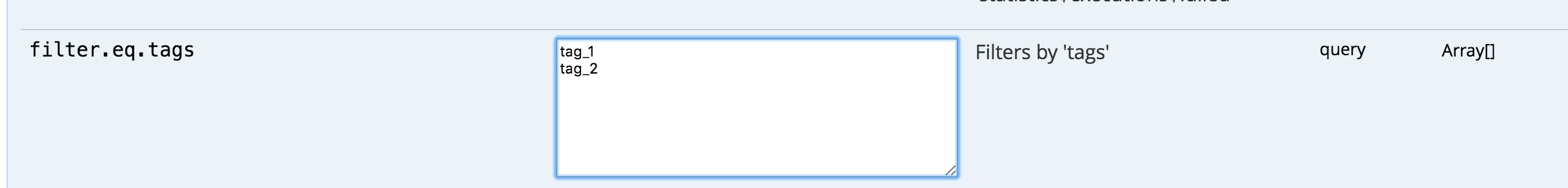 [Launch API] GET launch. Only first provided 'filter.eq.tags' is processed · Issue #425 ...
