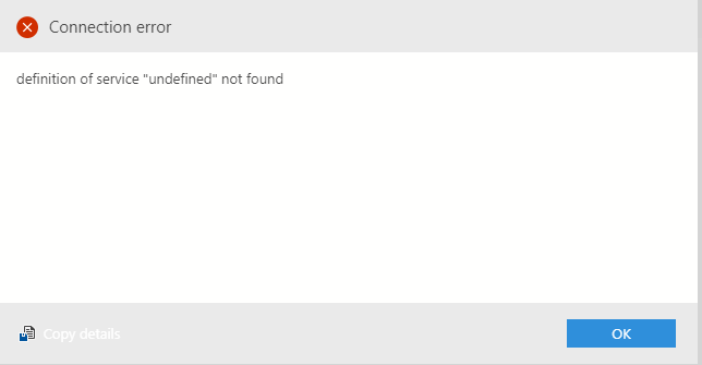 Connection: definition of service 'undefined' not found · Issue #64 · microsoft/azuredatastudio ...