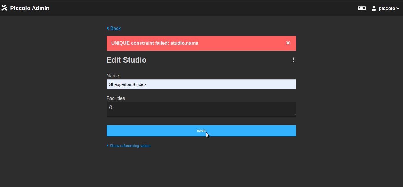 Improve error messages in Piccolo Admin · Issue #213 · piccolo-orm/piccolo_admin · GitHub