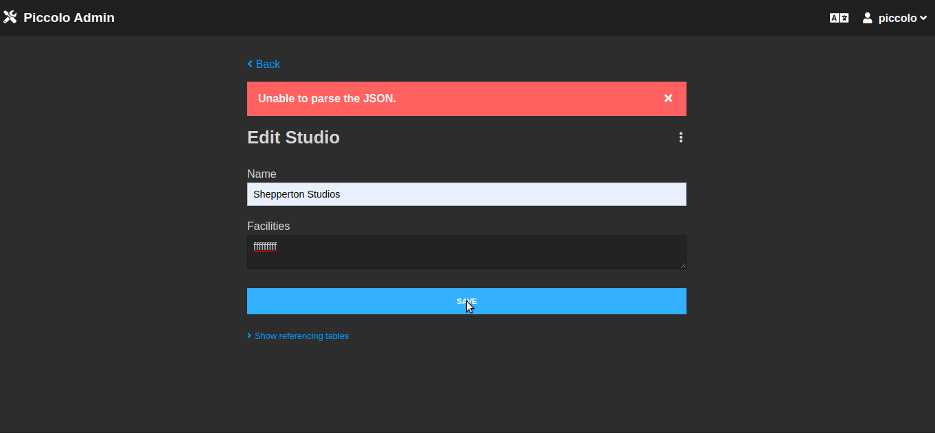 Improve error messages in Piccolo Admin · Issue #213 · piccolo-orm/piccolo_admin · GitHub