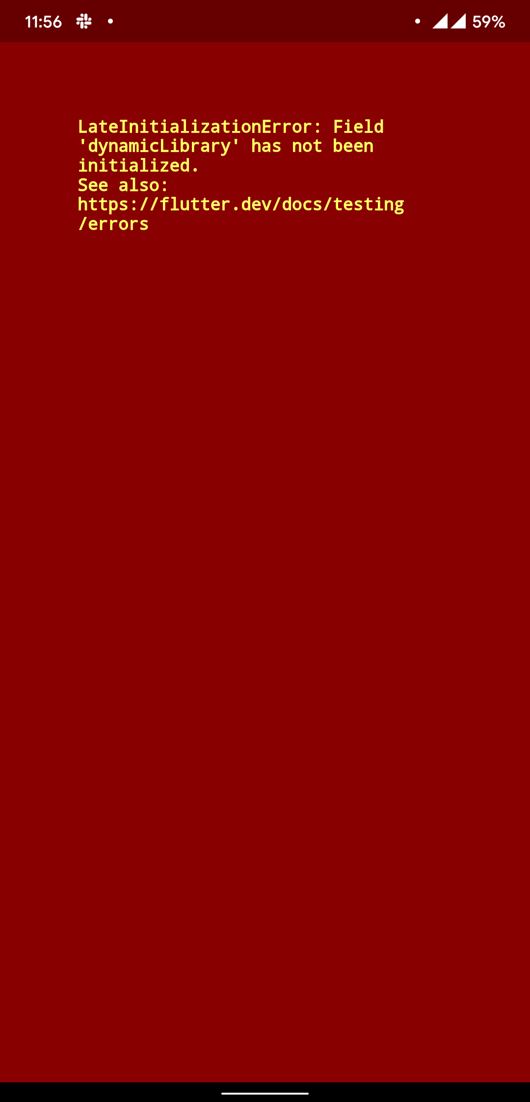 Lateinitializationerror Field Dynamiclibrary Has Not Been Initialized · Issue 97