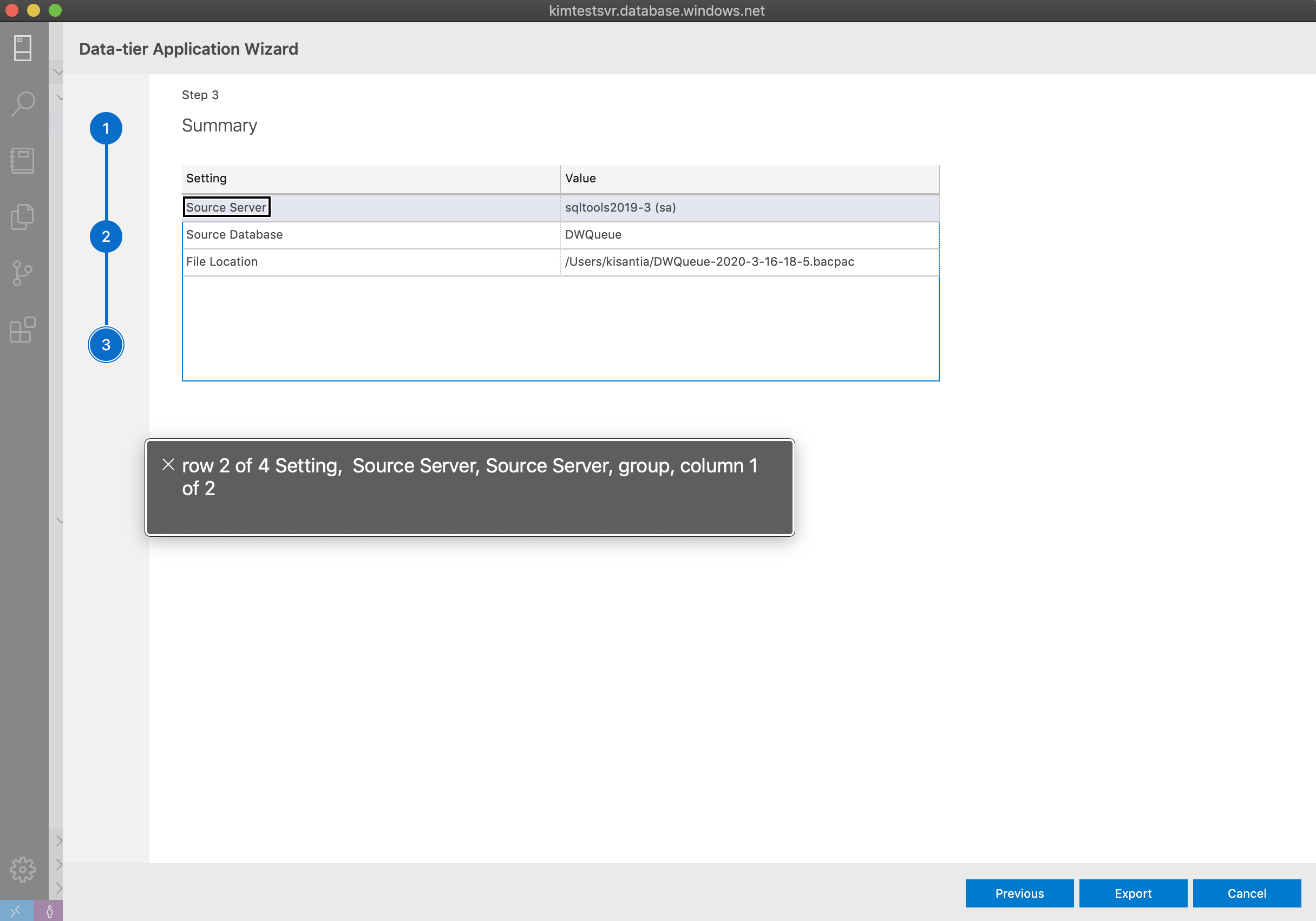 A11y_SQLAzureDataStudio_ExportBacpac_SummaryScreen_ScreenReader: Voice over annouces "empty ...