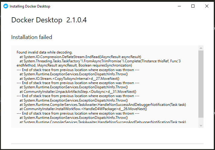 Error While Installing Docker Desktop Community 2104 Found Invalid Data While Decoding