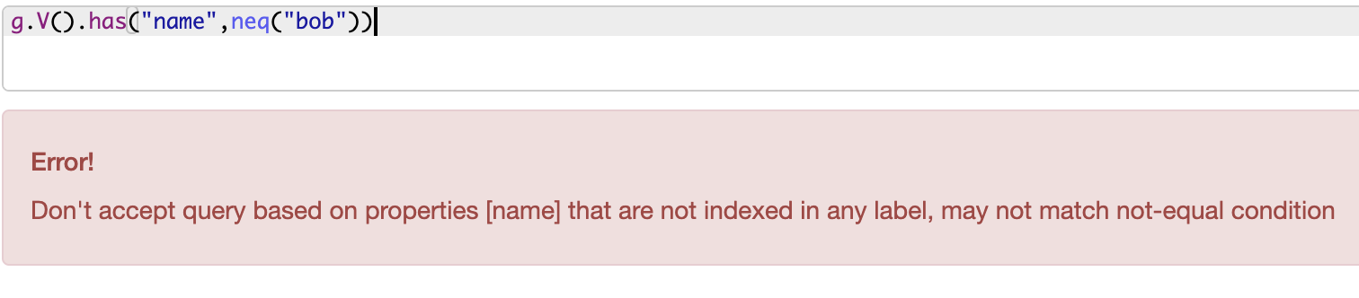 [Question] 使用不等于条件查询报错 · Issue #1526 · apache/incubator-hugegraph · GitHub