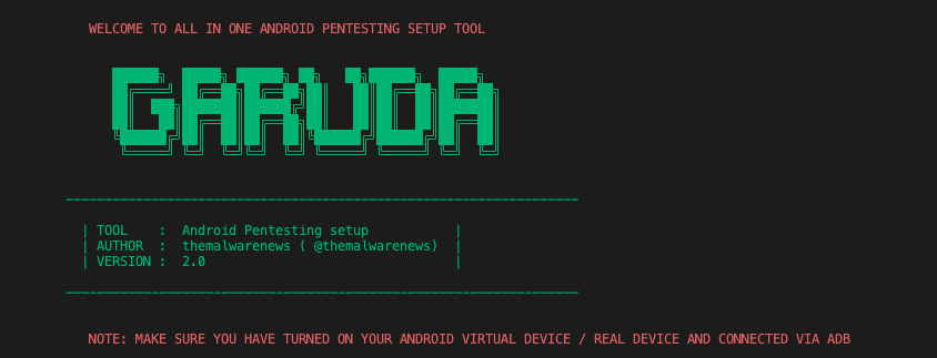 GitHub - themalwarenews/Garuda: Android Penetration Testing setup tool ...