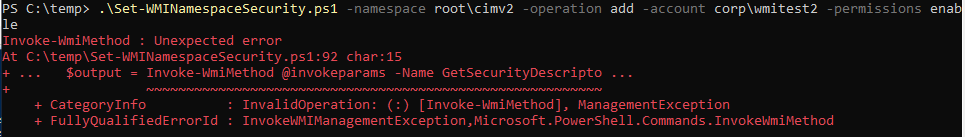 Get-WMINamespaceSecurity fails if there is an orphaned SID on the WMI ACL · Issue #3 · grbray ...