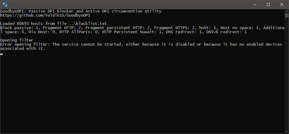 Error Opening Filter. · Issue #143 · ValdikSS/GoodbyeDPI · GitHub