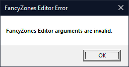 FancyZones Editor arguements are invalid. · Issue #16932 · microsoft/PowerToys · GitHub