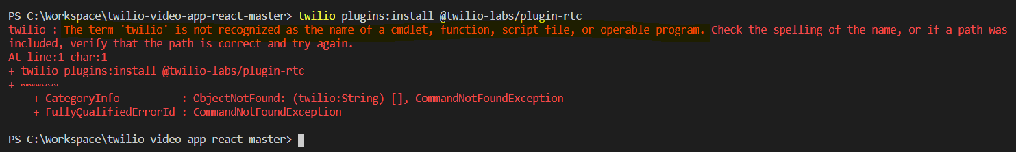 The Term Twilio Is Not Recognized As The Name Of A Cmdlet Function Script File Or Operable