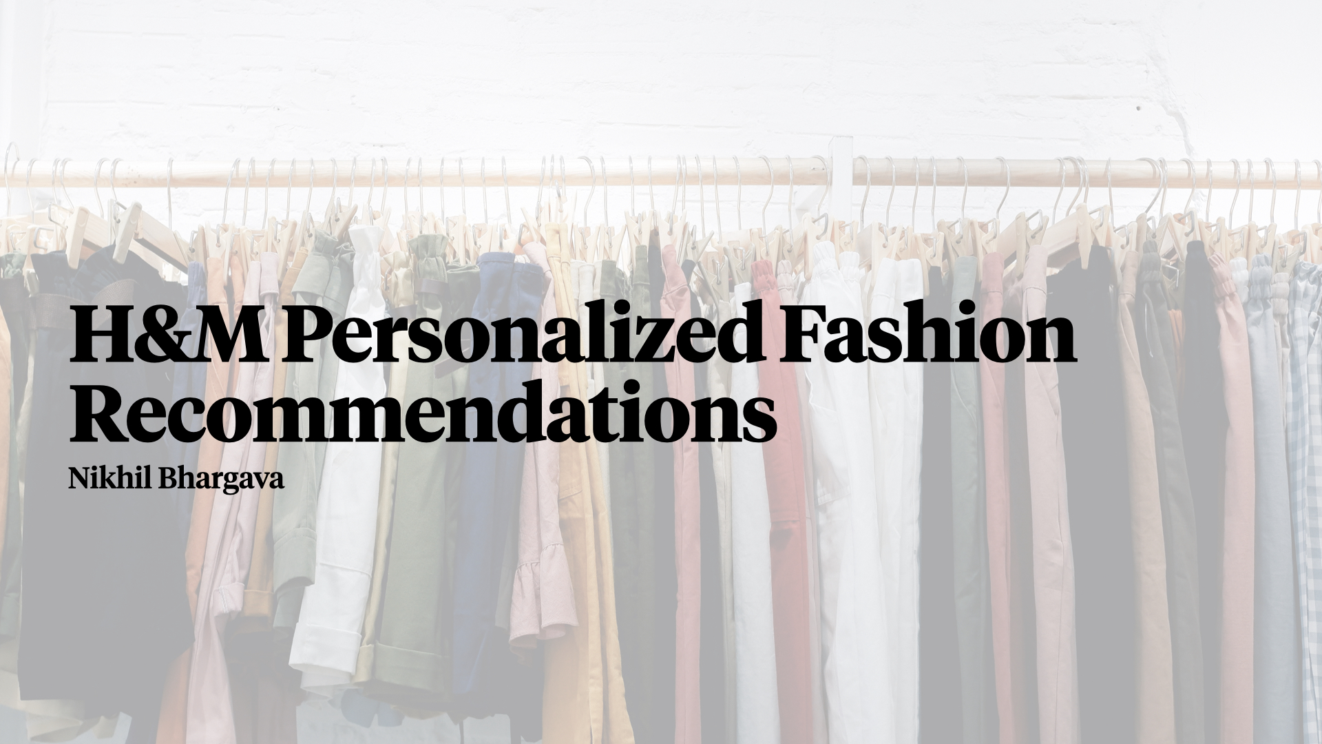 GitHub - nikhil-bhargava/hm-fashion-personalization