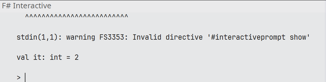 VS 'Send to interactive' displays warnings (Invalid directive #interactiveprompt) · Issue #14433 ...