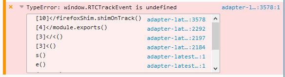 TypeError: window.RTCTrackEvent is undefined · Issue #669 · webrtcHacks/adapter · GitHub
