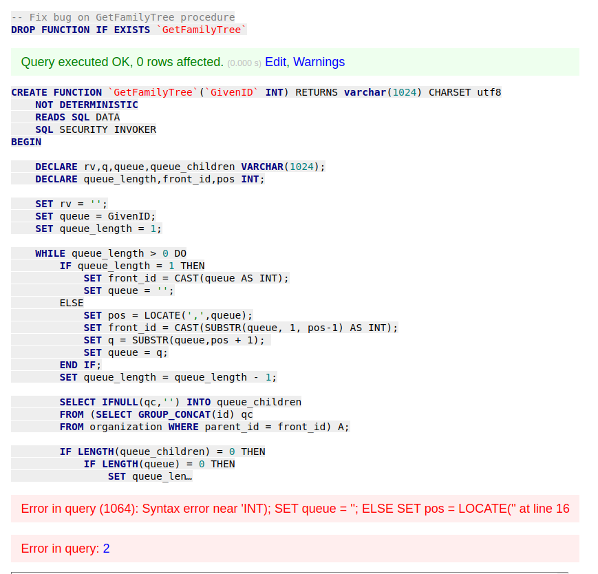 Mysql function GetFamilyTree creation failing because of syntax problem · Issue #303 · bbalet ...