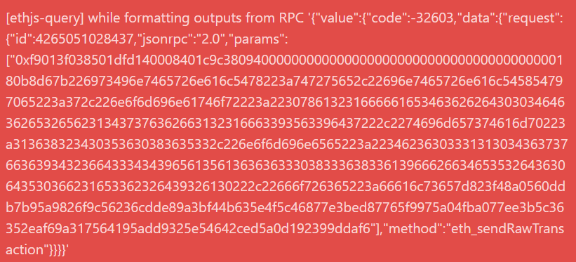 RPC Error `[ethjs-query] while formatting outputs from RPC "code":-32603, "id":6420567001889 ...