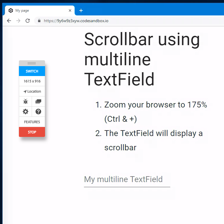 Scrollbar with multiline TextField when using browser zoom · Issue #14529 · mui/material-ui · GitHub