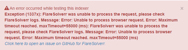 [1337x] Exception (1337x): FlareSolverr was unable to process the request, please check ...