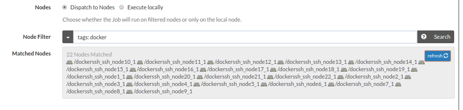 Bug / Matched Nodes list is not (Auto) Refreshed in Jobs · Issue #3075 · rundeck/rundeck · GitHub