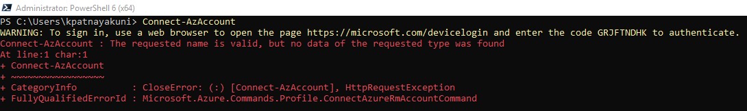 Connect-AzAccount : The requested name is valid, but no data of the requested type was found ...