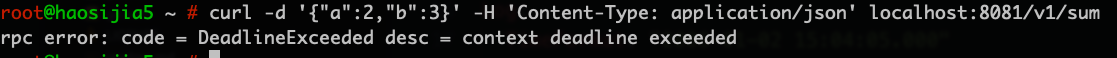 rpc error: code = DeadlineExceeded desc = context deadline exceeded · Issue #3140 · zeromicro/go ...
