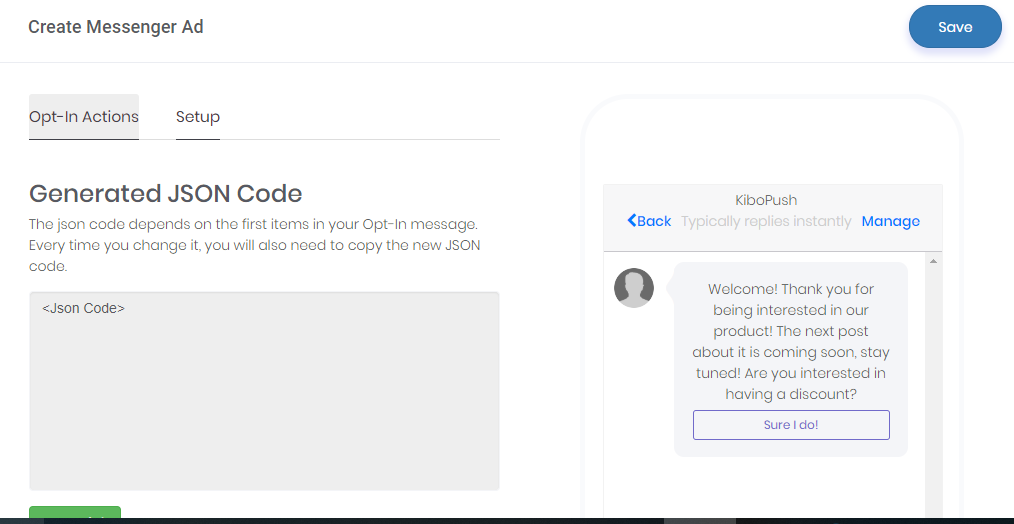 Create a UI that shows the 'Setup' Tab, which displays the Json for Ad Message that user can ...