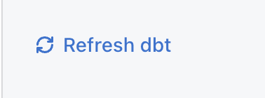 5. Move `refresh dbt` button into the project connections settings page · Issue #3222 ...