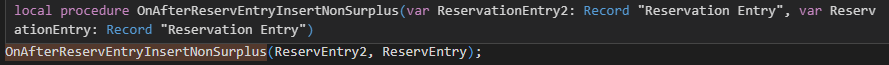 [Event Correction Request] Codeunit 99000830 - OnAfterReservEntryInsertNonSurplus · Issue #2149 ...