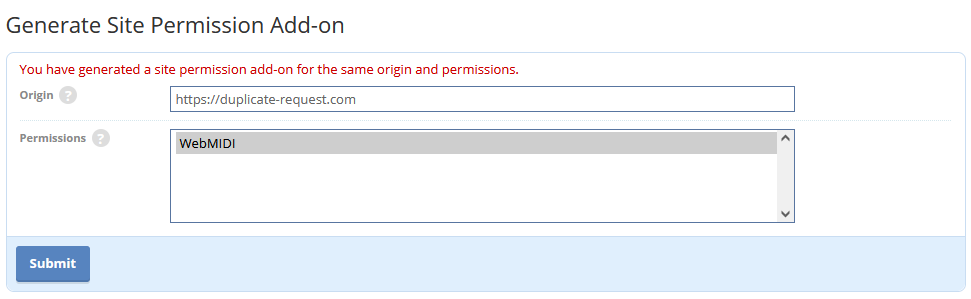 Prevent an user from generating a site permission add-on twice for the same origin & permissions ...