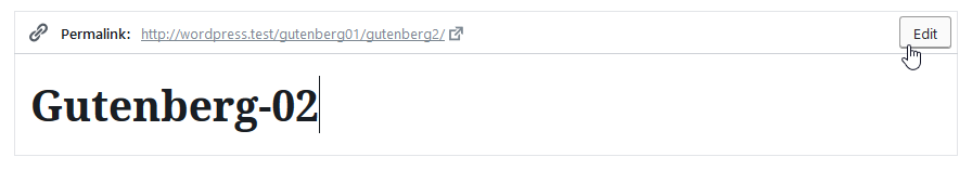 "Change Permalinks" instead of "Edit" button on Homepage · Issue #12498 · WordPress/gutenberg ...