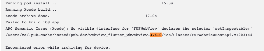 webview_flutter_wkwebview: No visible @interface for 'FWFWebView' declares the selector ...