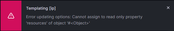 [Grafana 9.4] Error updating options: Cannot assign to read only property 'resources' of object ...