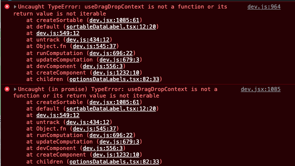 Uncaught TypeError: useDragDropContext is not a function or its return value is not iterable at ...