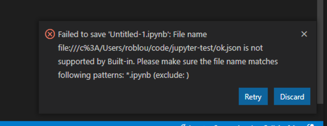 Confusing error message when saving notebook with wrong extension · Issue #130230 · microsoft ...