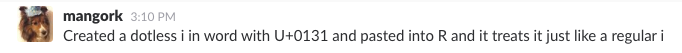 Issue with dotless-i unicode character in excercise 4.4 for users of RStudio on Windows · Issue ...