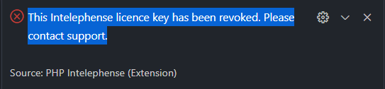 This Intelephense Licence Key Has Been Revoked Please Contact Support · Issue 2617 · Bmewburn