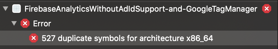 Duplicate symbols - AnalyticsWithoutAdIdSupport & GoogleTagManager ...