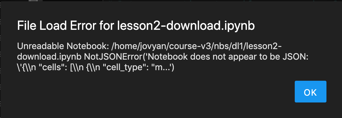 Lesson 2 Notebook File is Corrupted · Issue #328 · fastai/course-v3 ...