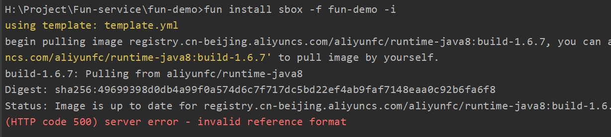 (HTTP code 500) server error - invalid reference format · Issue #555 · alibaba/funcraft · GitHub