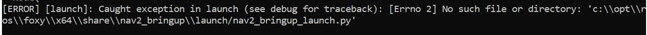 [Foxy] Nav2 RViz cannot find the file nav2_bringup_launch.py · Issue #268 · ms-iot/ROSOnWindows ...
