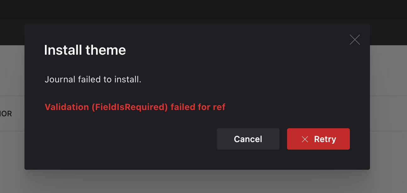 New instance - Error prevents Theme change (Validation (FieldIsRequired) failed for ref) · Issue ...