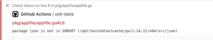 Pull Request Tips：package json is not in GOROOT (/opt/hostedtoolcache/go/1.14.12/x64/src/json ...