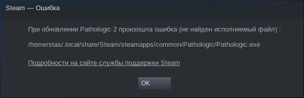 Pathologic 2 (505230): error updating the game · Issue #6282 · ValveSoftware/steam-for-linux ...