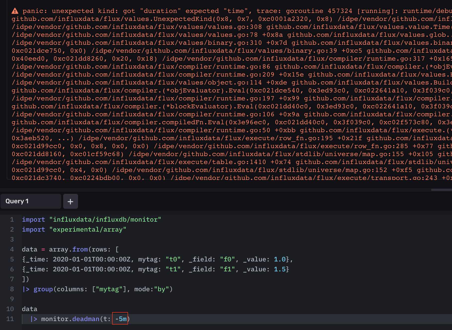 panic calling monitor.deadman() with a duration: got "duration" expected "time" · Issue #3378 ...