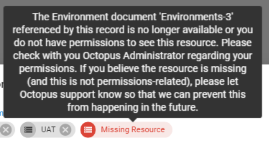 `Missing Resource` in Tenant > Overview > Project Environments · Issue #4645 · OctopusDeploy ...