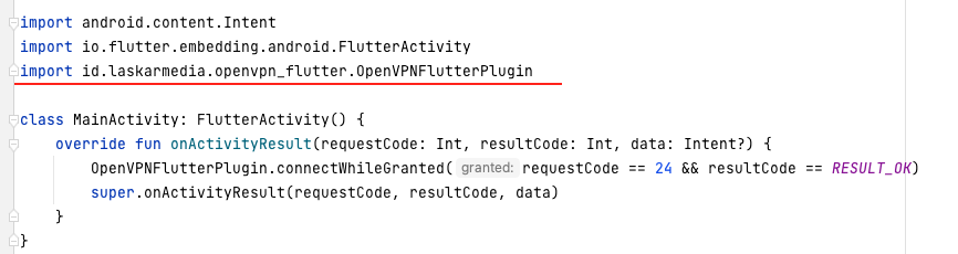 MainActivity.java code but i use kotlin · Issue #11 · nizwar/openvpn_flutter · GitHub